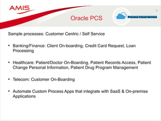 Process Cloud Service Deep dive | PPTX