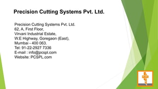PCSPL | PPTX | Manufacturing Industry | Industries