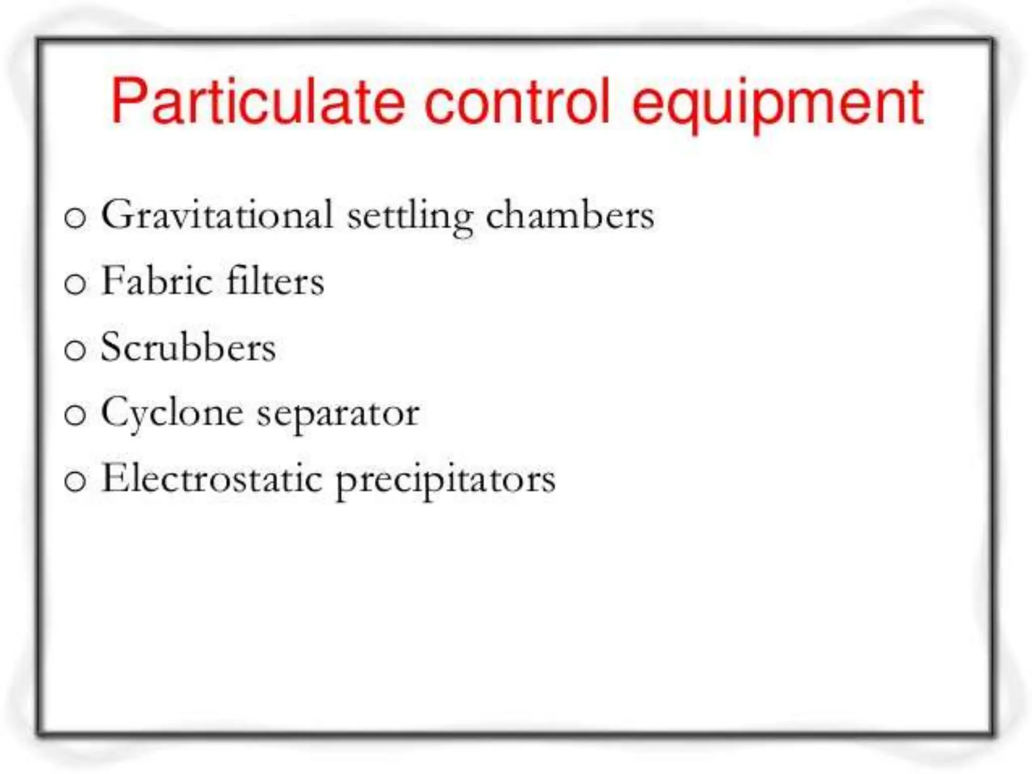 PCT- Module 3--AIR POLLUTION CONTROL METHODS & EQUIPMENT.pptx | Free ...