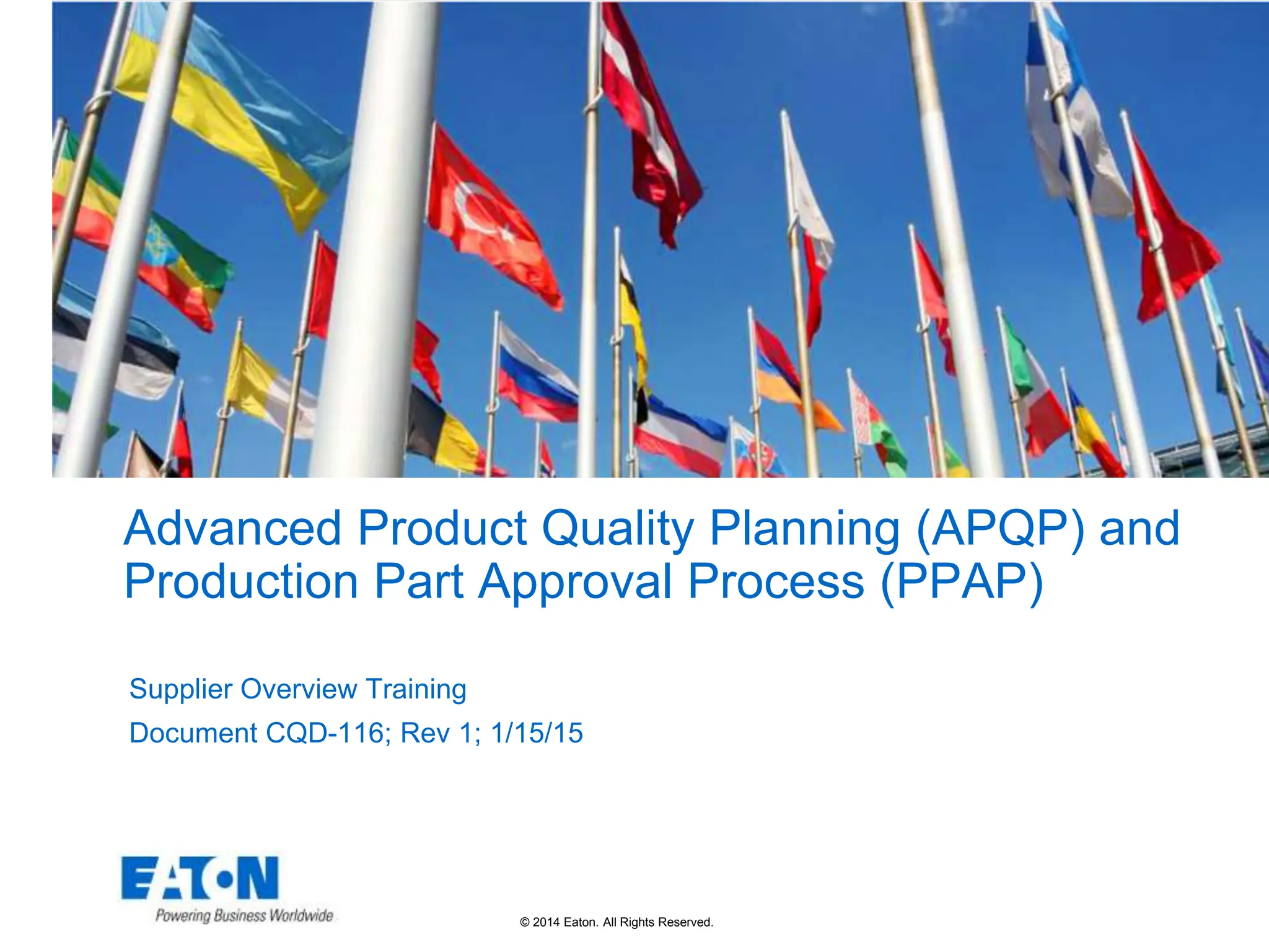 Advanced Product Quality Planning (APQP) and Production Part Approval Process (PPAP) | PPTX