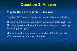 Post Coital Test (PCT): A Panel Discussion | PPT