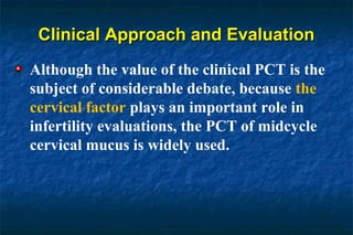 Post Coital Test (PCT): A Panel Discussion | PPT