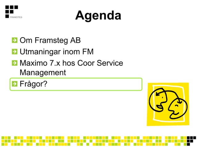 Hur Coor Service Management Group använder Maximo - PCTY 2011 | PPT