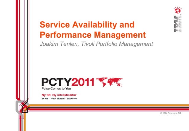 Service Availability and Performance Management - PCTY 2011 | PPT