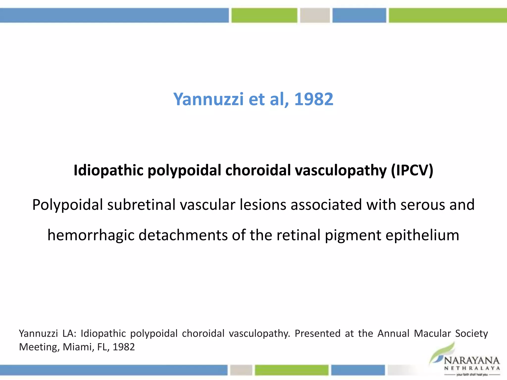 Polypoidal choroidal vasculopathy | PPTX