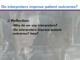 Working With Interpreters in Palliative Care. | PPTX