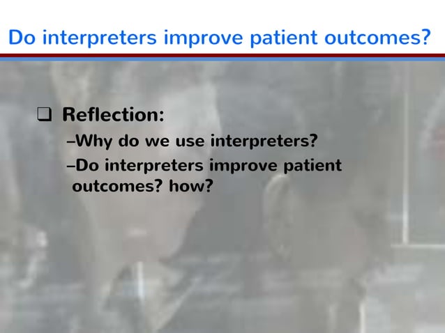 Working With Interpreters in Palliative Care. | PPT