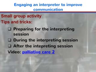 Working With Interpreters in Palliative Care. | PPTX