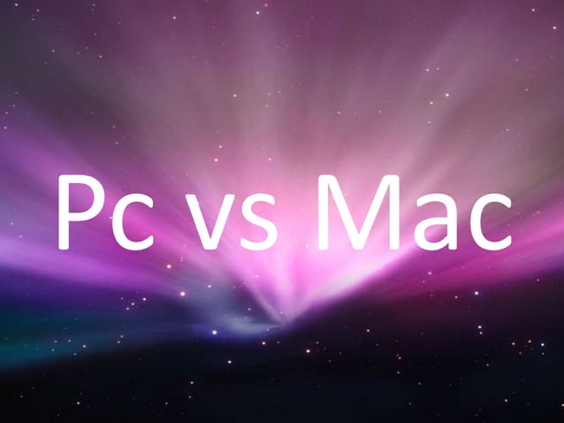 Pc vs mac | PPT
