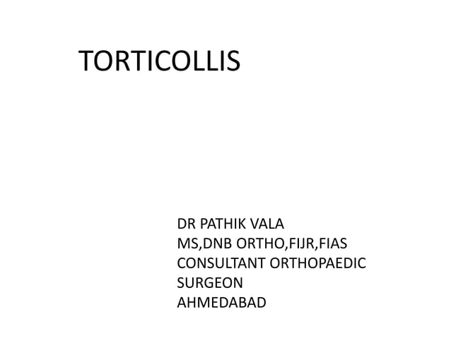 PCV torticollis.pptx ortho non trauma physiotherapy | PPTX