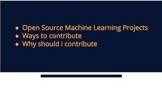 Machine learning and open source | PPT