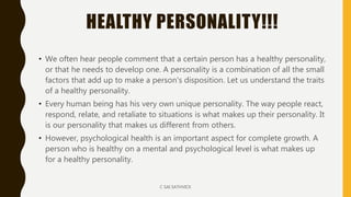 Characteristics of healthy personality | PPTX