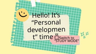 PERSONAL-DEVELOPMENT-QUARTER-1-LESSON-1.pptx