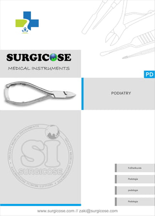 PODIATRY INSTRUMENTS [SURGICOSE] | PDF