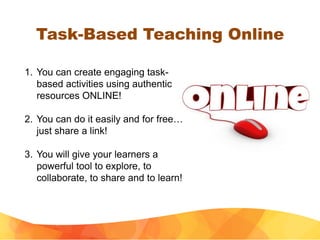 Pd task-based-teaching-online | PPT