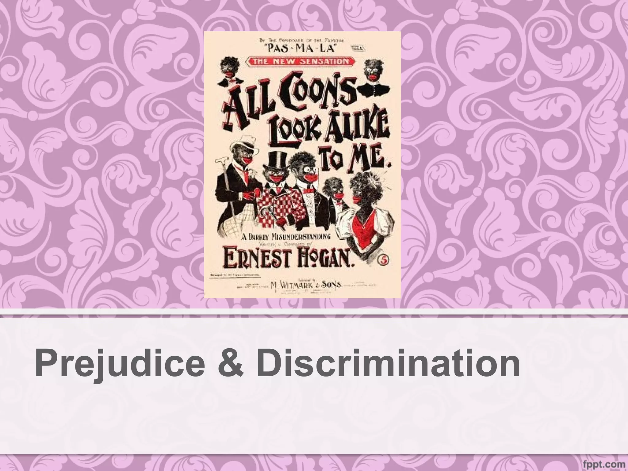 Prejudice and Discrimination | PPT
