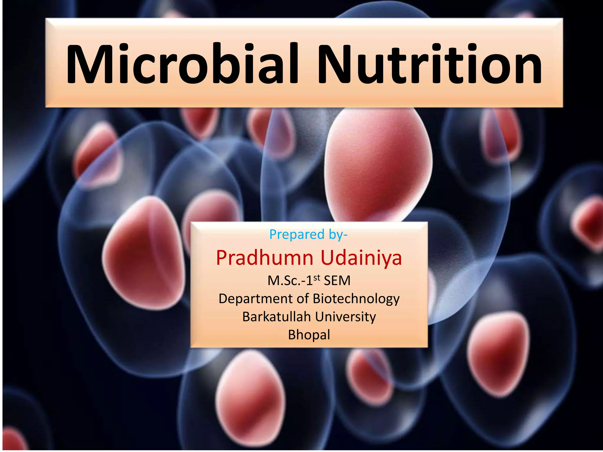 Microbial Nutrition presentation | PPTX