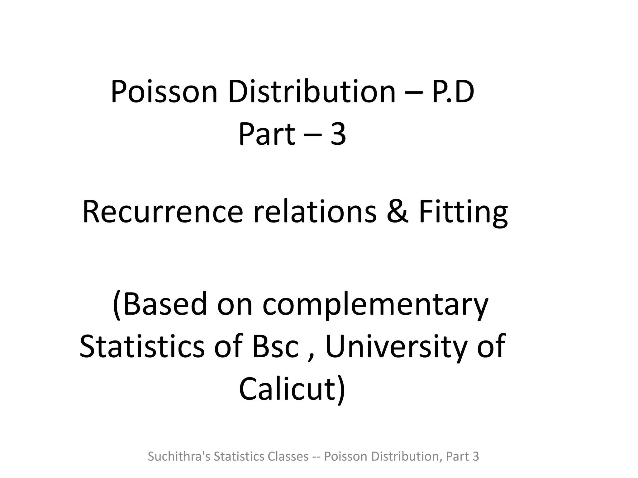 Poisson Distribution Part 3 Ppt 