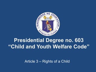 PD 603 - Rights of the Child.pptx