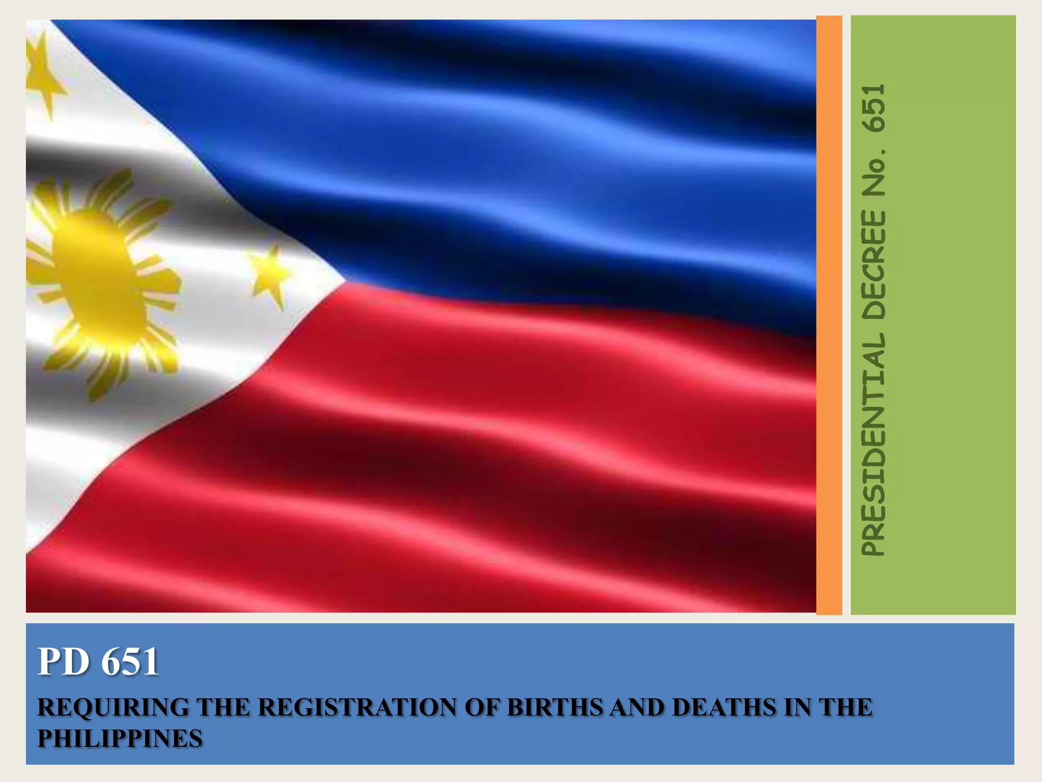 Presidential Decree No. 651 | PPTX
