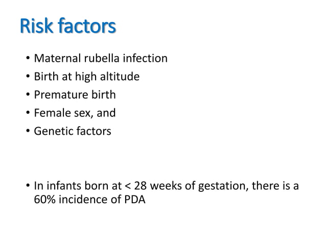 Patent Ductus Arteriosus (PDA) | PPTX