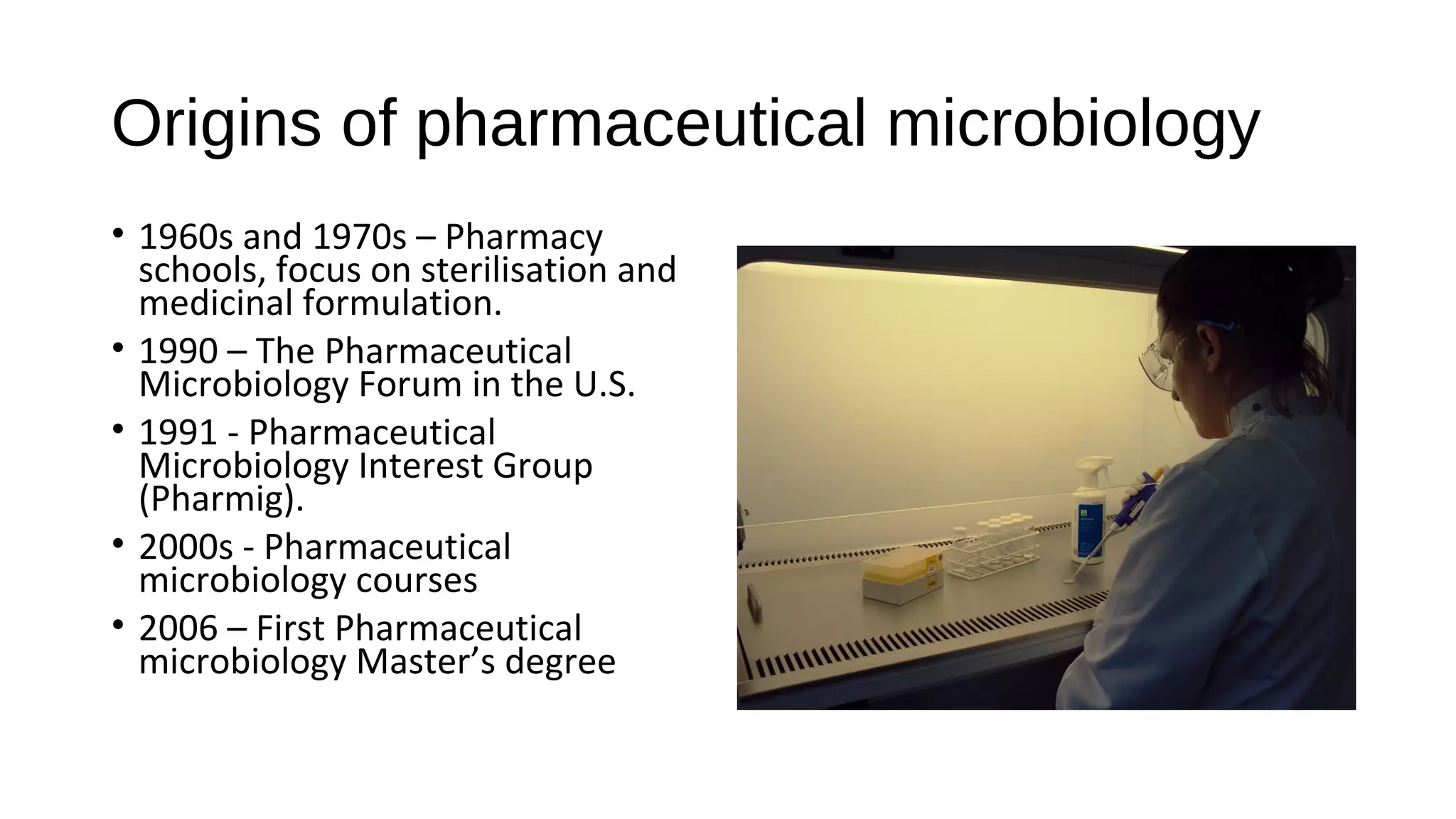 Pharmaceutical Microbiology: Current and Future Challenges | PPT