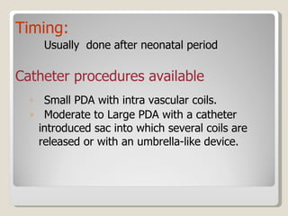 Pda Part 6 Treatment | PPT