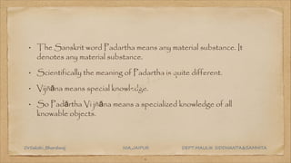 padartha nirupana as per NCISM syllabus | PDF