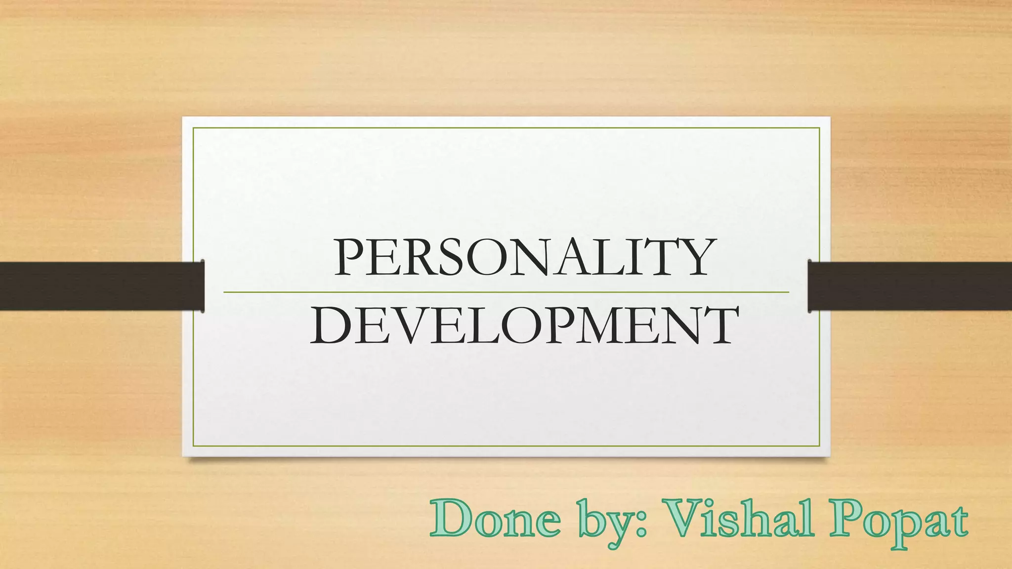 frankfinn personality development assignment | PPTX