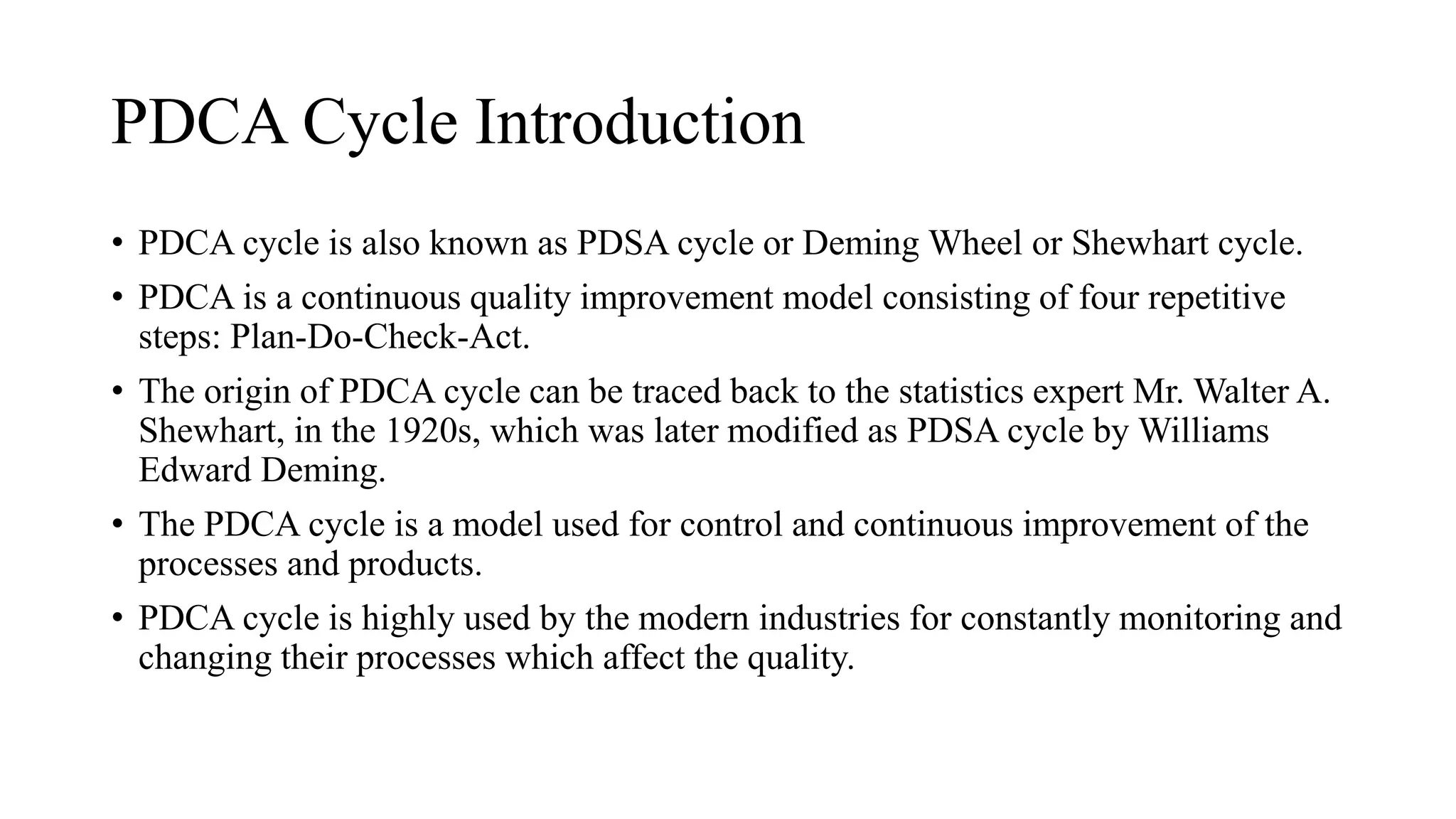 Pdca Is Also Known As