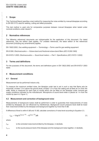[Pd centr 15068 2009] -- gas welding equipment. measurement of noise emitted by blowpipe for ...