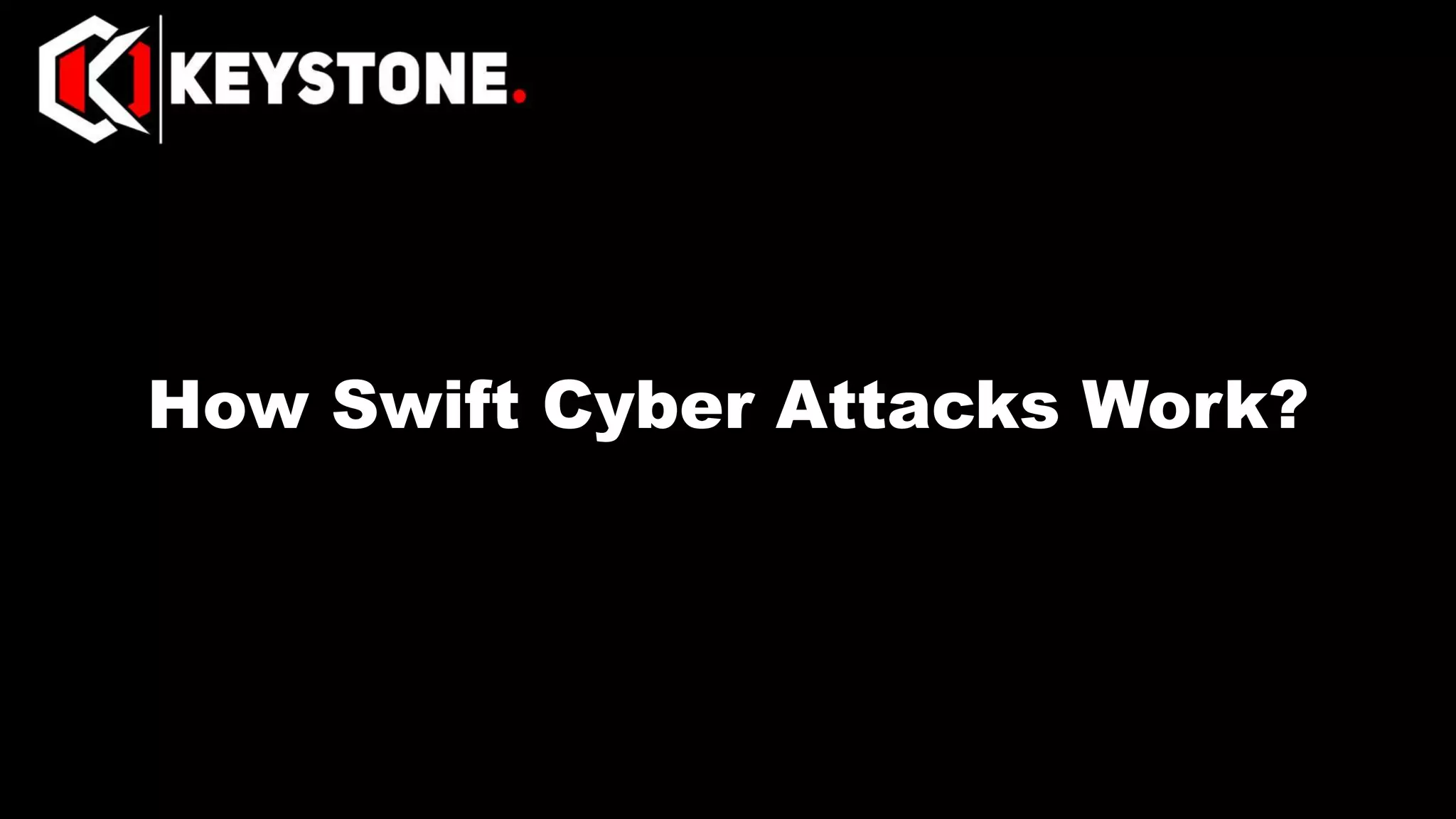 Swift-cyber-attacks.pptx