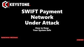 Swift-cyber-attacks.pptx