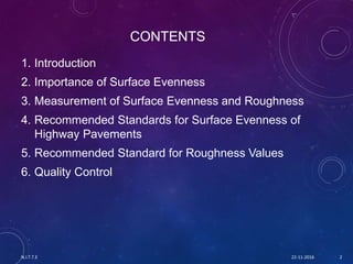 GUIDELINES FOR THE SURFACE EVENNESS OF HIGHWAY PAVEMENTS | PPTX