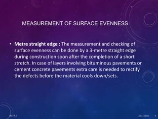 GUIDELINES FOR THE SURFACE EVENNESS OF HIGHWAY PAVEMENTS | PPTX