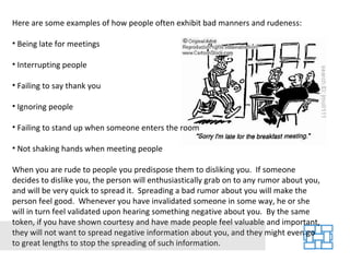 Bad Manners Examples