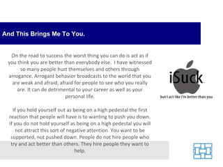 Do Not Be Arrogant | PPT