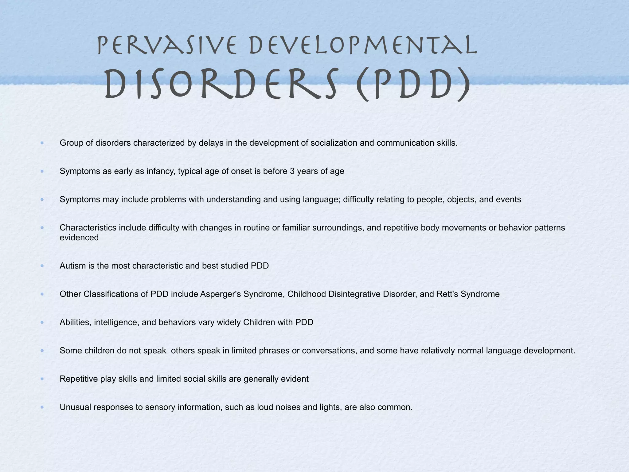 Pervasive Spectrum Disorders | KEY