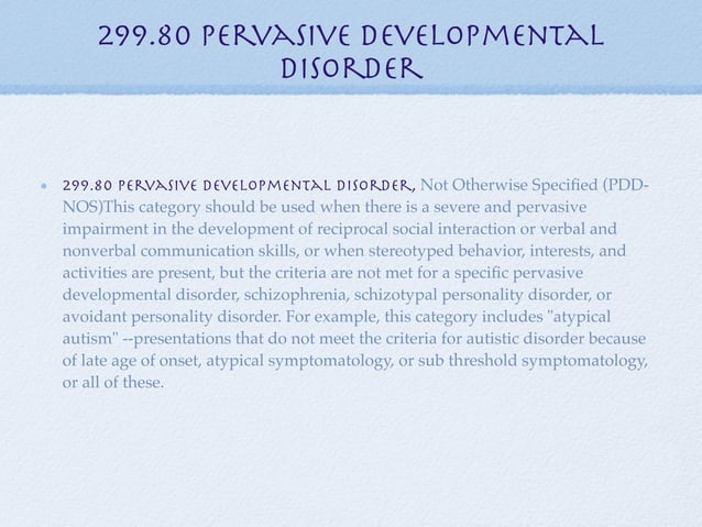 Pervasive Spectrum Disorders | KEY | Brain and Nervous System Disorders ...