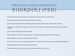 Pervasive Spectrum Disorders | KEY