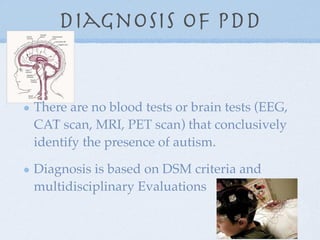 Pervasive Spectrum Disorders | KEY