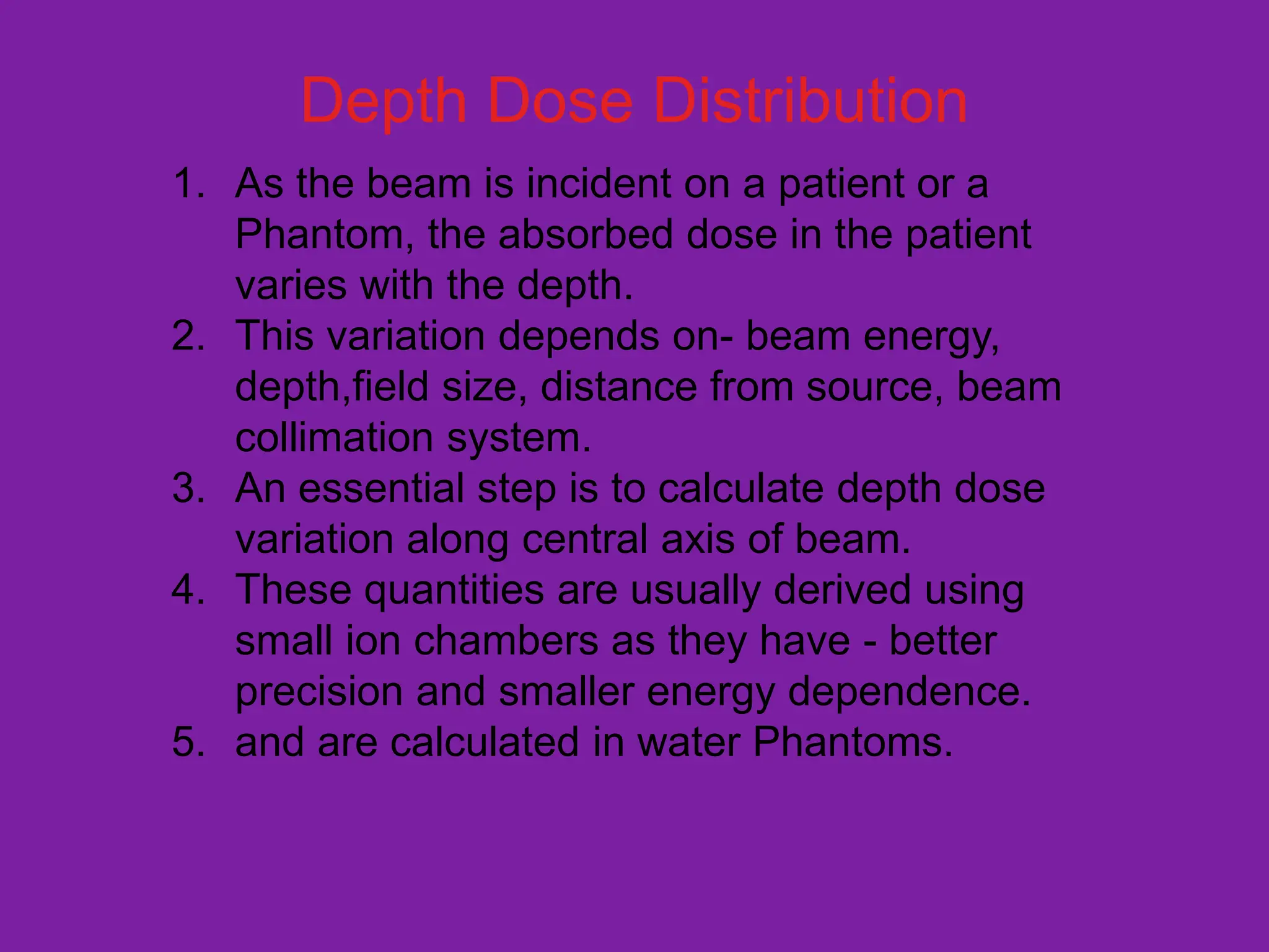Depth Dose in Radiotherapy (Percentage).pptx