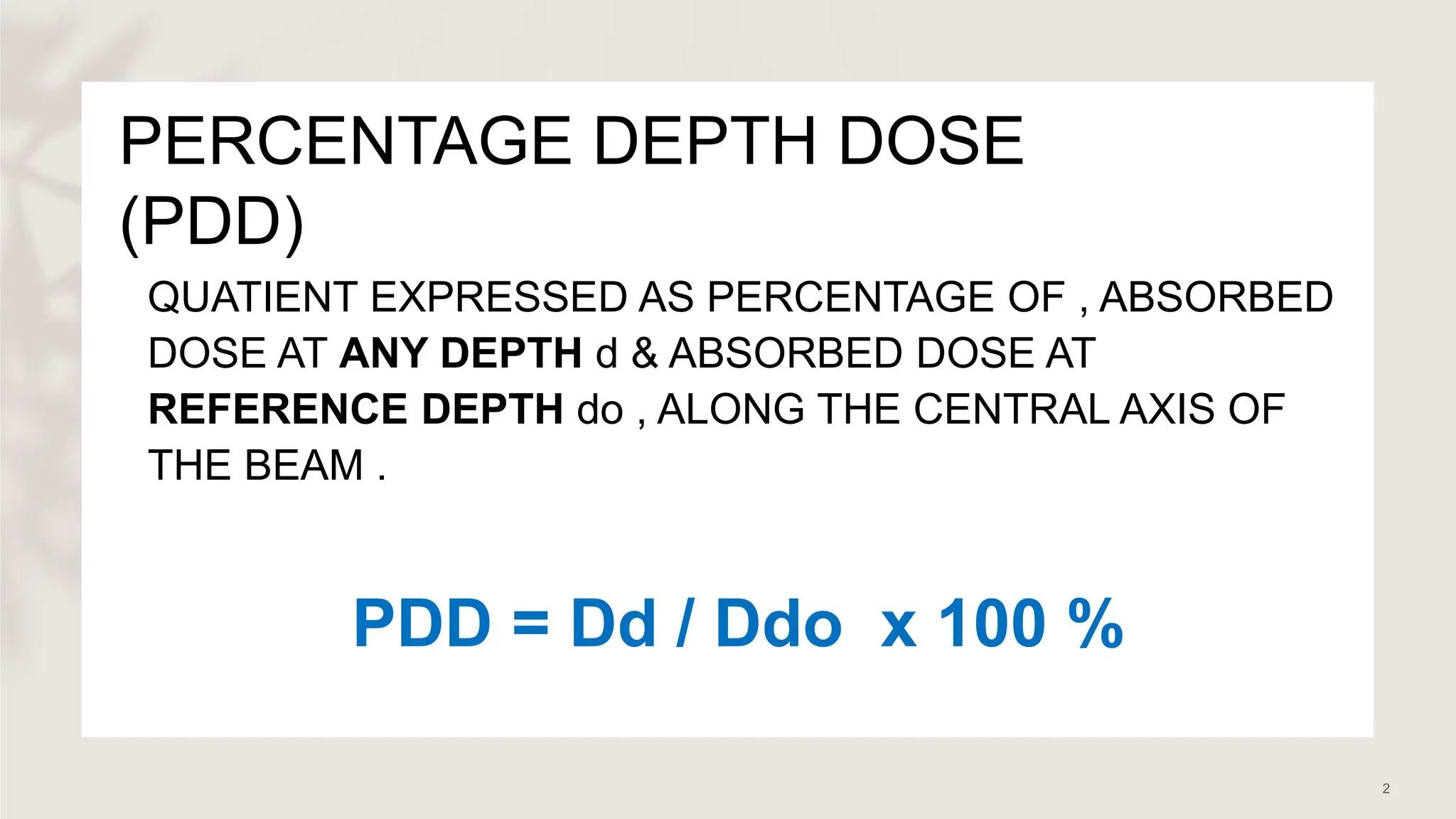 PDD & ISODOSE CURVE.pptx radiation oncology AIIMS GORAKHPUR | PPTX
