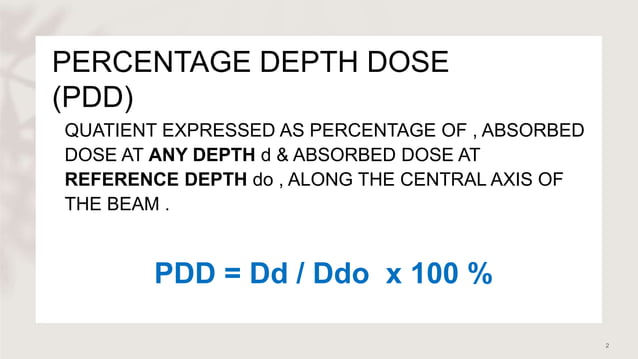 PDD & ISODOSE CURVE.pptx radiation oncology AIIMS GORAKHPUR | PPT