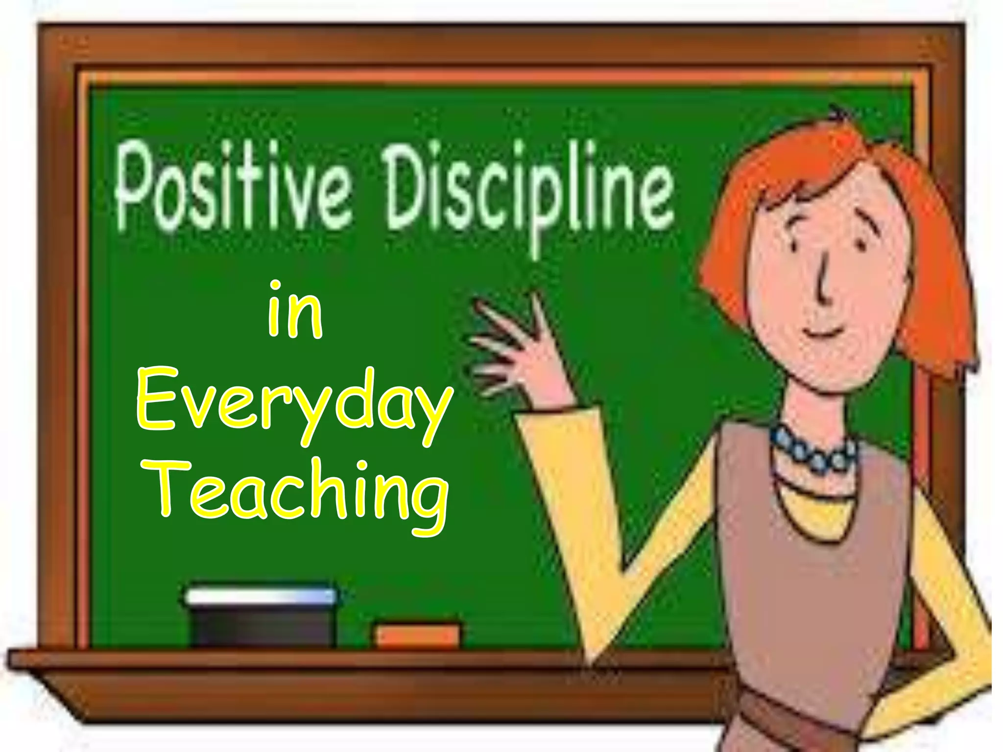 Positive Discipline in Everyday Teaching by chermae2016 | PPTX
