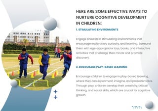 NURTURING YOUNG MINDS TO BOOST COGNITIVE DEVELOPMENT IN STUDENTS | PDF