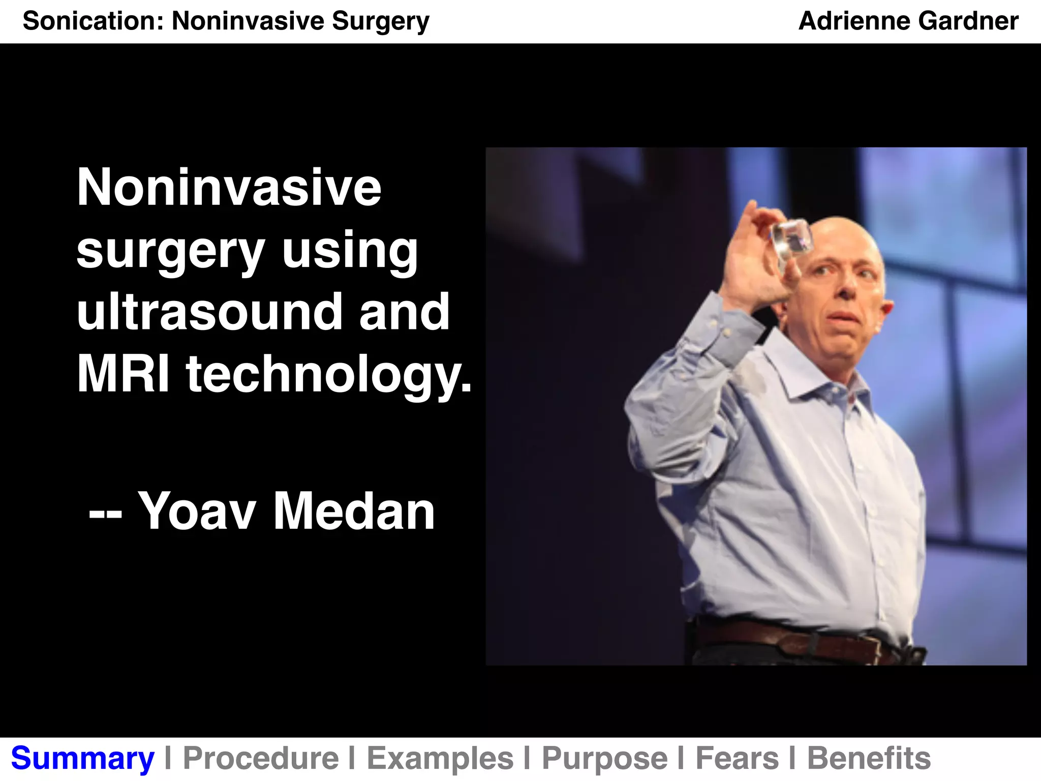 Sonication: Noninvasive Surgery | PDF | Surgery | Medical Health