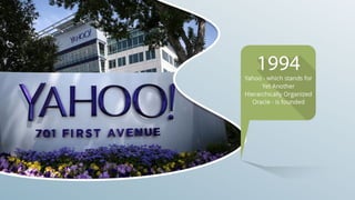 Yahoo A Web Pioneer Timeline. | PPT