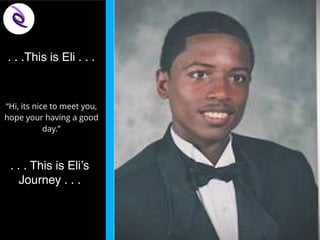 Meet Eli | PPT