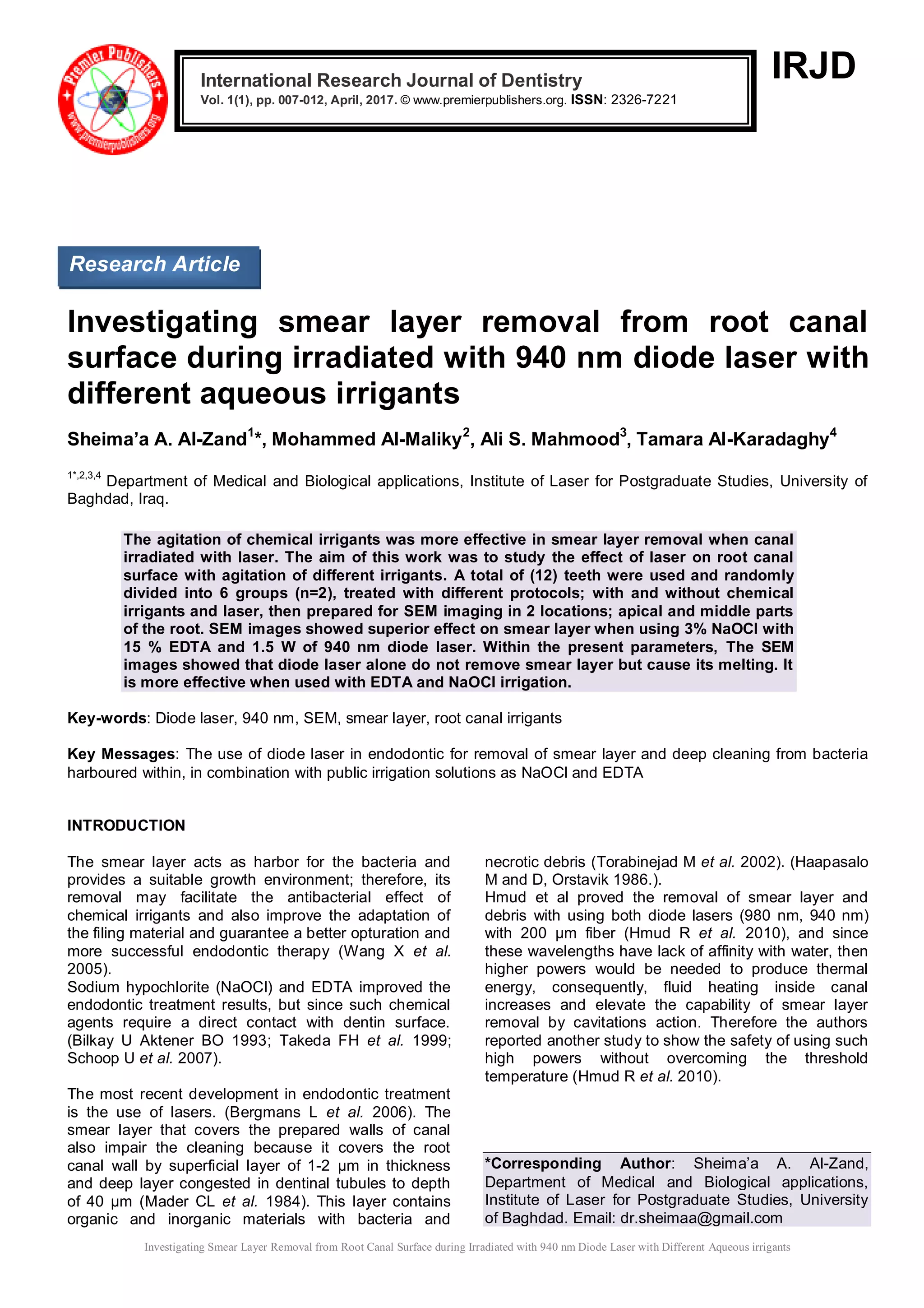 Investigating smear layer removal from root canal surface during irradiated with 940 nm diode ...